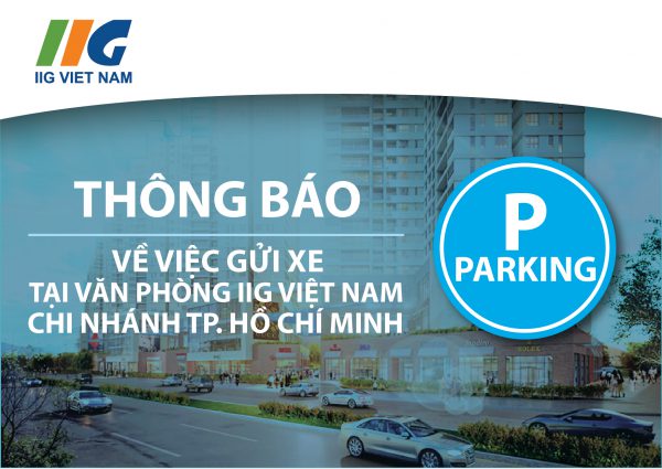 Thông báo v/v Gửi xe khi đến Văn phòng IIG Việt Nam tại TPHCM