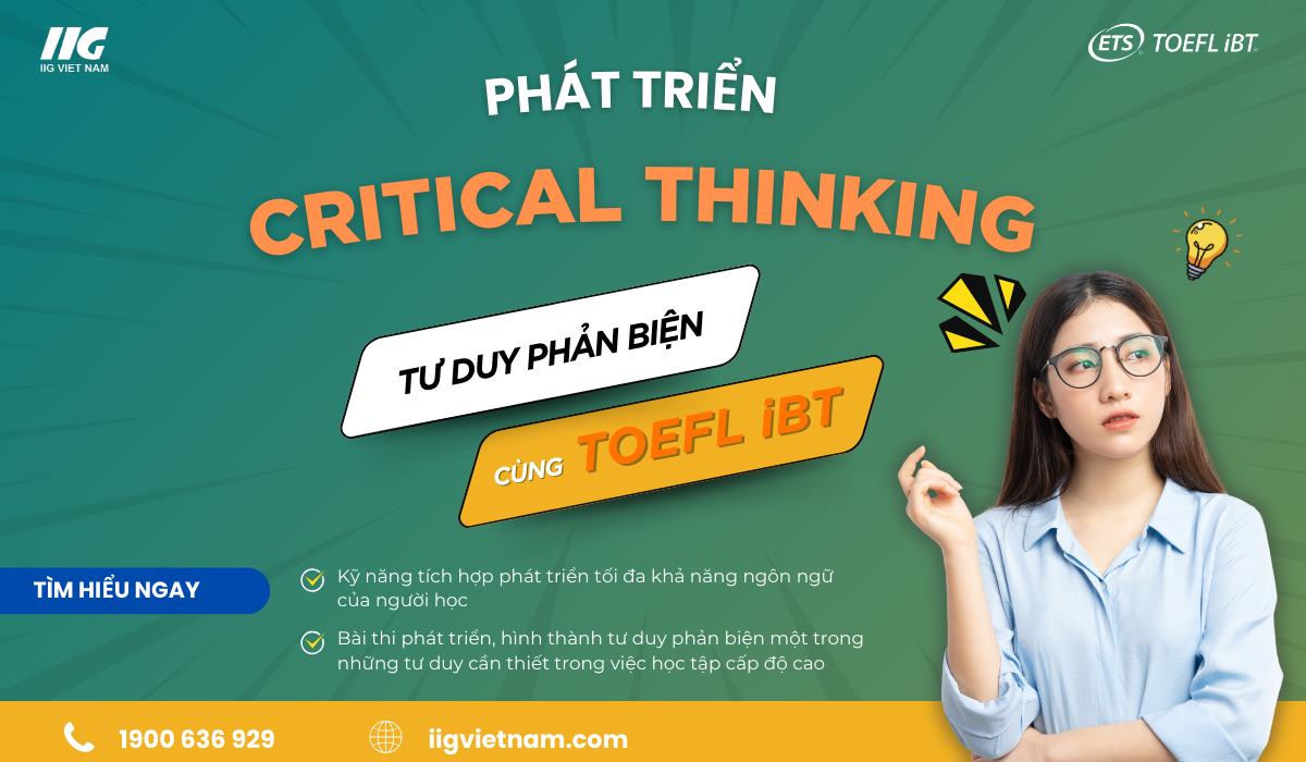 Phát triển Critical Thinking - Tư duy phản biện cùng với TOEFL iBT